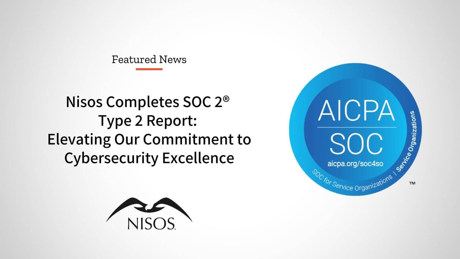 Nisos Completes SOC 2® Type 2 Report - Nisos