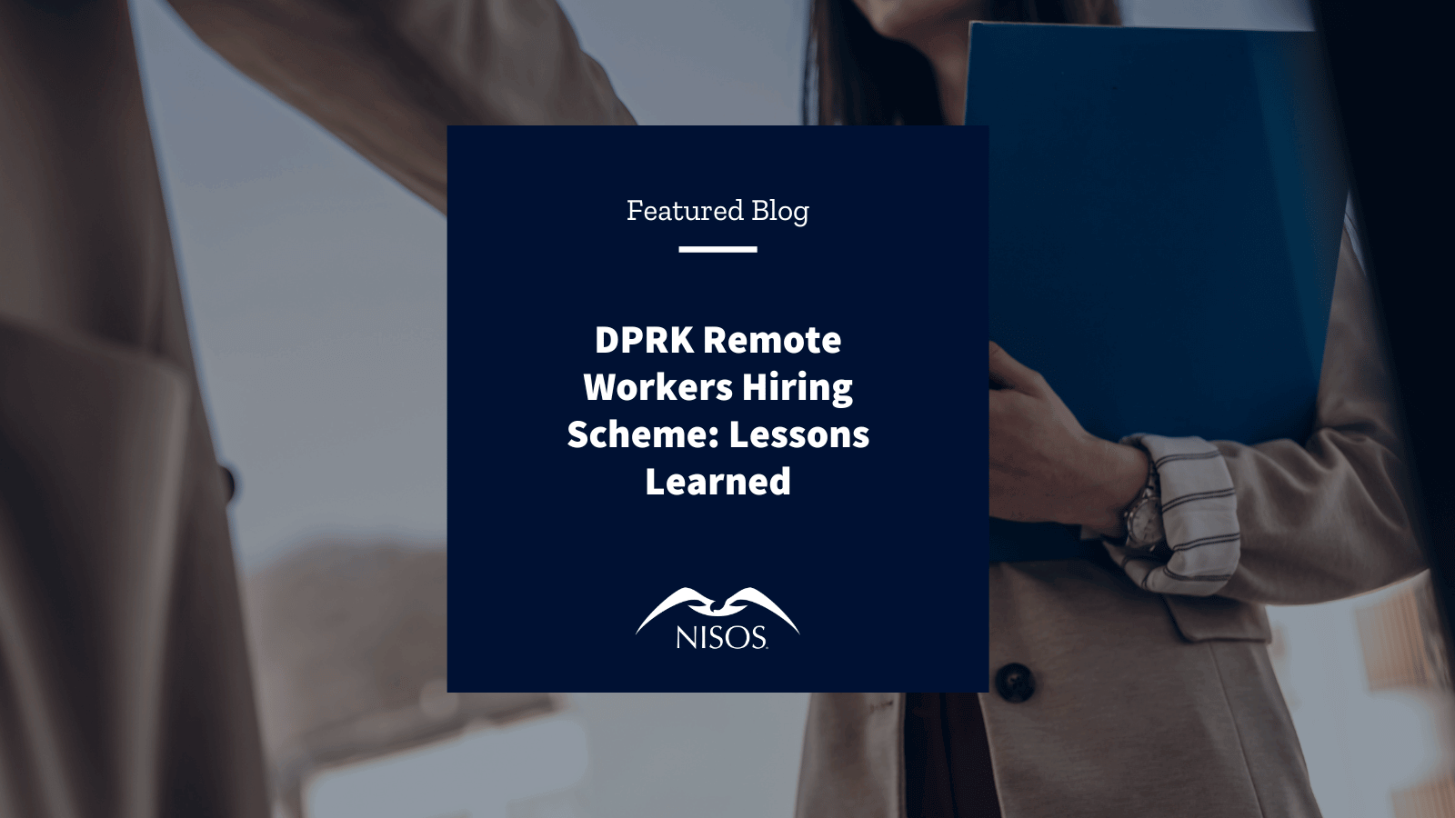 DPRK Remote Workers Hiring Scheme: Lessons Learned