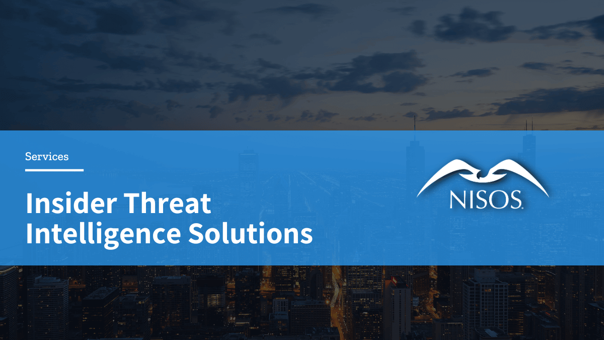 Insider Threat Detection & Risk Solutions - Nisos